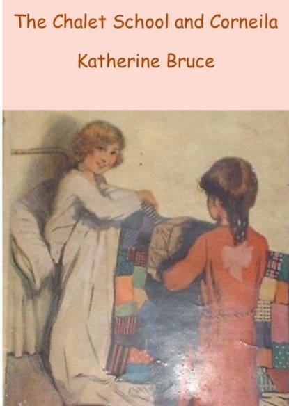 Chalet School Cornelia | Girls Gone By Publishers
